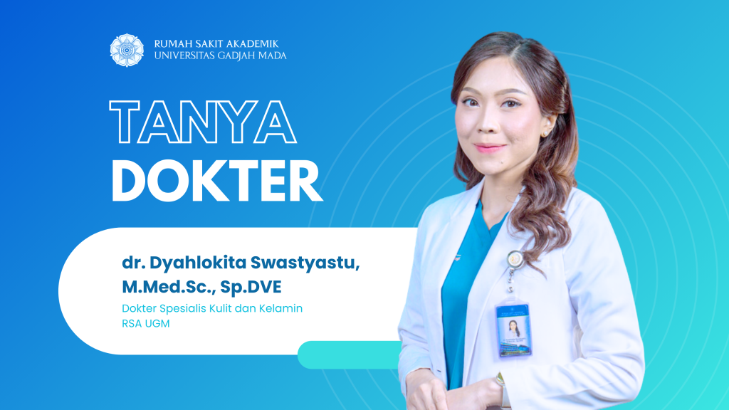 Kenali Infeksi dan Gejala Klamidia | dr. Dyahlokita Swastyastu, M.Med.Sc., Sp.DVE (LENTERA ...