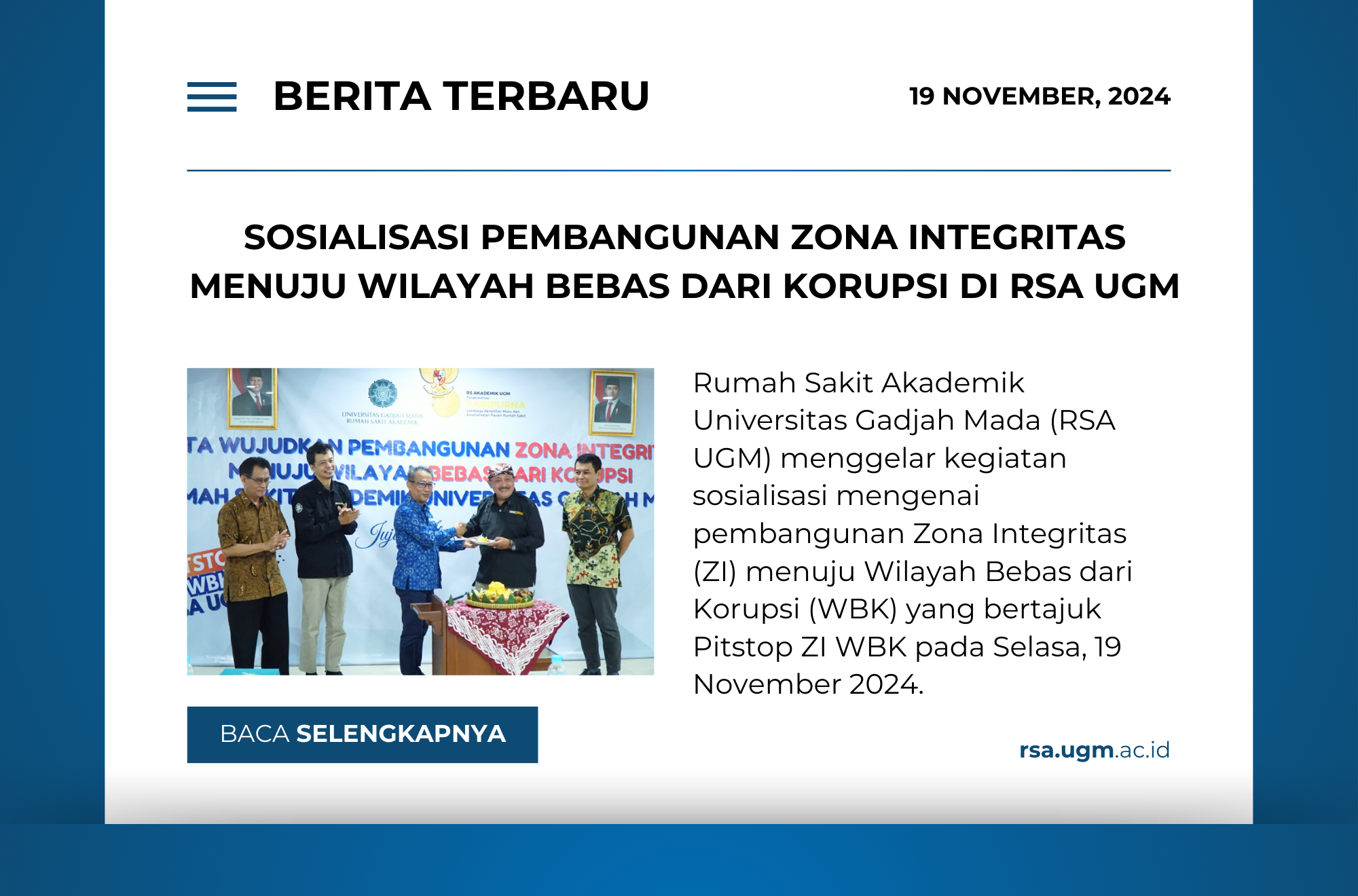 Sosialisasi Pembangunan Zona Integritas Menuju Wilayah Bebas dari Korupsi di RSA UGM: Upaya ...