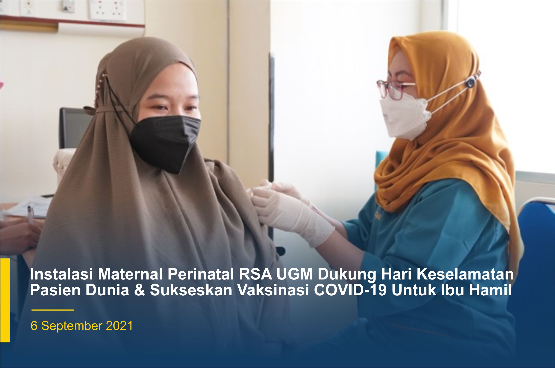 INSTALASI MATERNAL PERINATAL RSA UGM DUKUNG HARI KESELAMATAN PASIEN ...