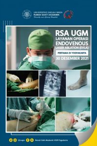 EVLA (Endovenous Laser Ablation): Pengobatan Varises dengan Metode Laser | Rumah Sakit Akademik UGM