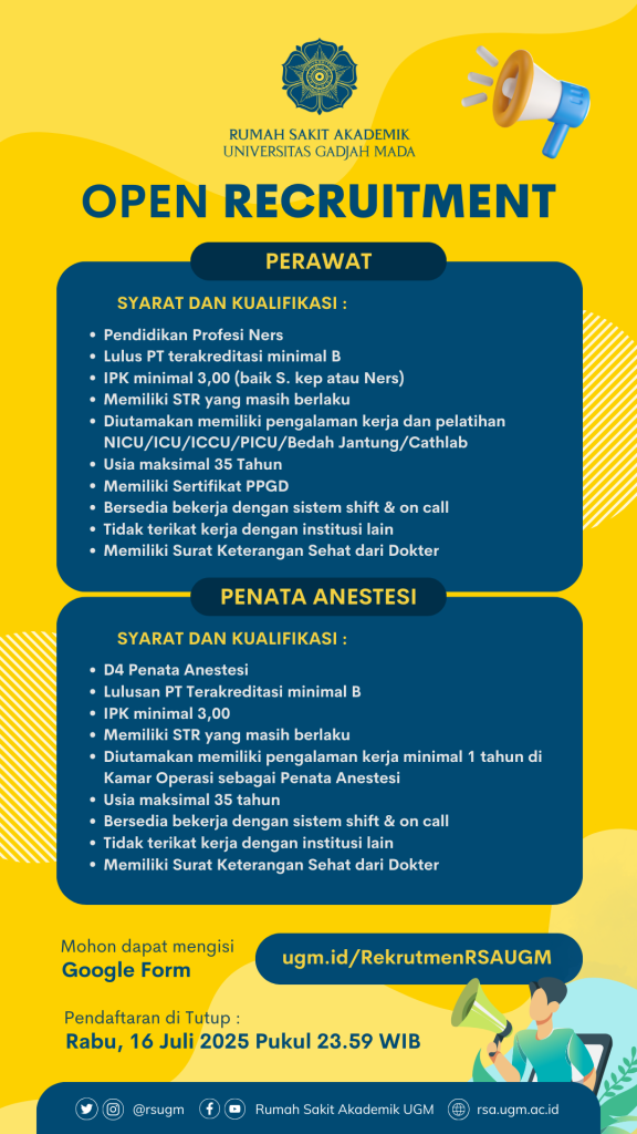 Open Recruitment Perawat dan Penata Anestesi Rumah Sakit Akademik UGM ...
